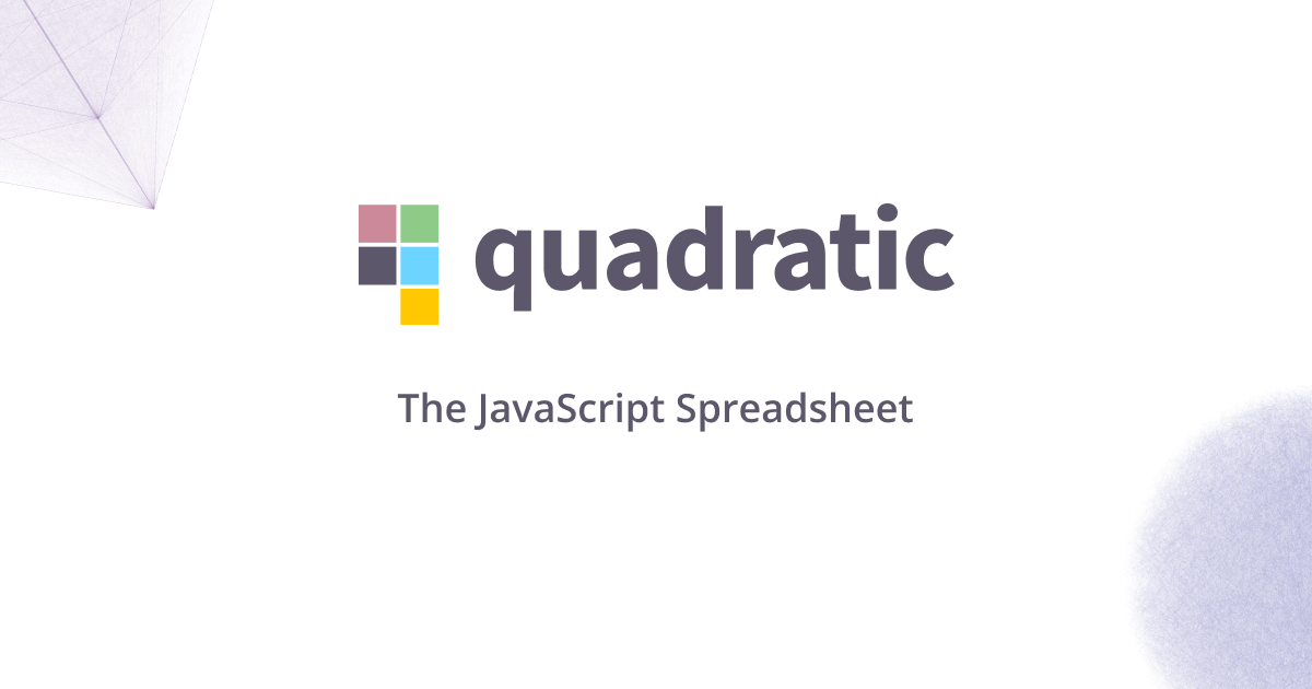 The JavaScript Spreadsheet | Quadratic