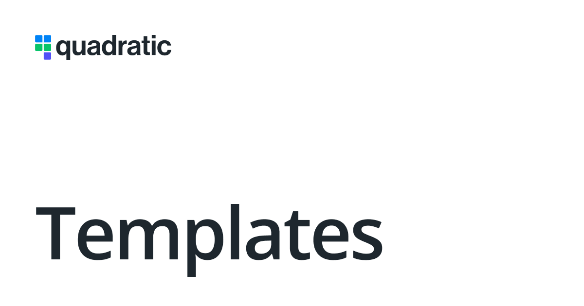Spreadsheet Templates | Quadratic
